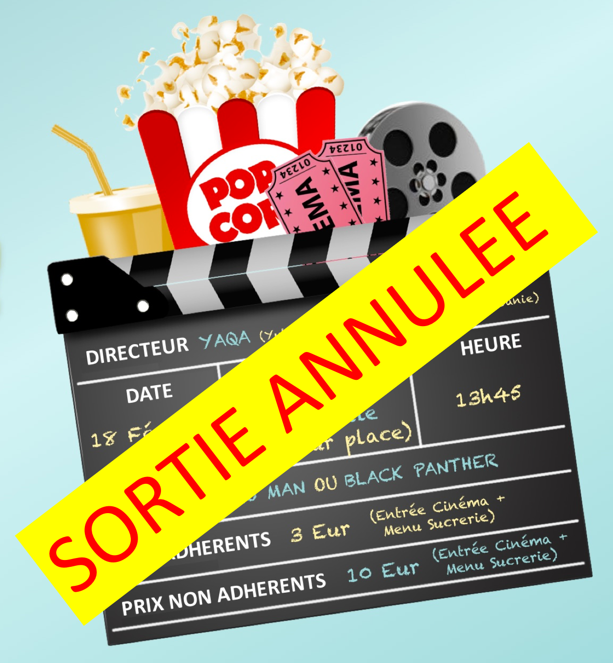 Sortie Cinéma Annulée – YAQA